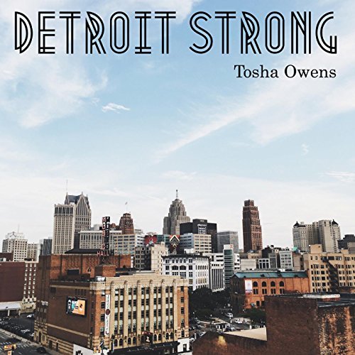 Deadline Detroit | Video: 'Detroit Strong,' a Stirring Anthem, Salutes ...