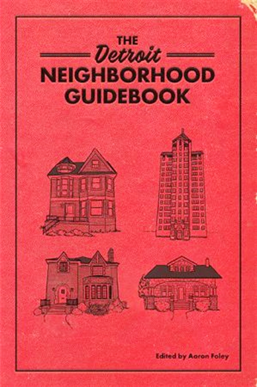 Deadline Detroit | Local Writers Deliver Neighborhood-Level Views of ...